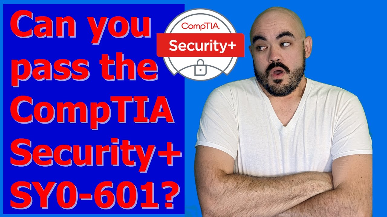 Security Comptia Sy 601 Practice Test Questions Part 1 Youtube