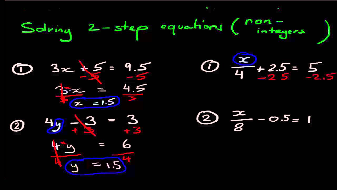 V9 Solving Two Step Equations With Non Integers Youtube