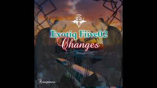 Sgija Changes By Exotiq Fiive02 Main Mix Resmoo Drcx Mp3 Music & Mp4 ...