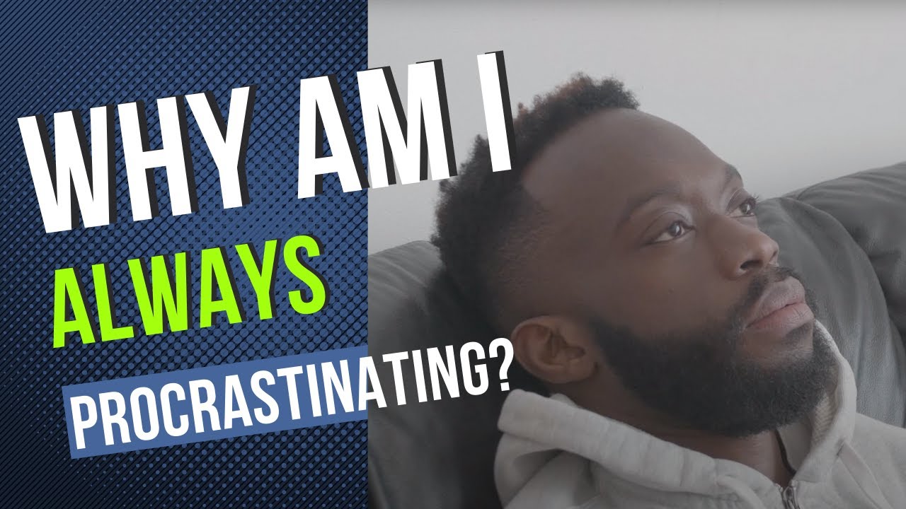 Procrastination Youtube
