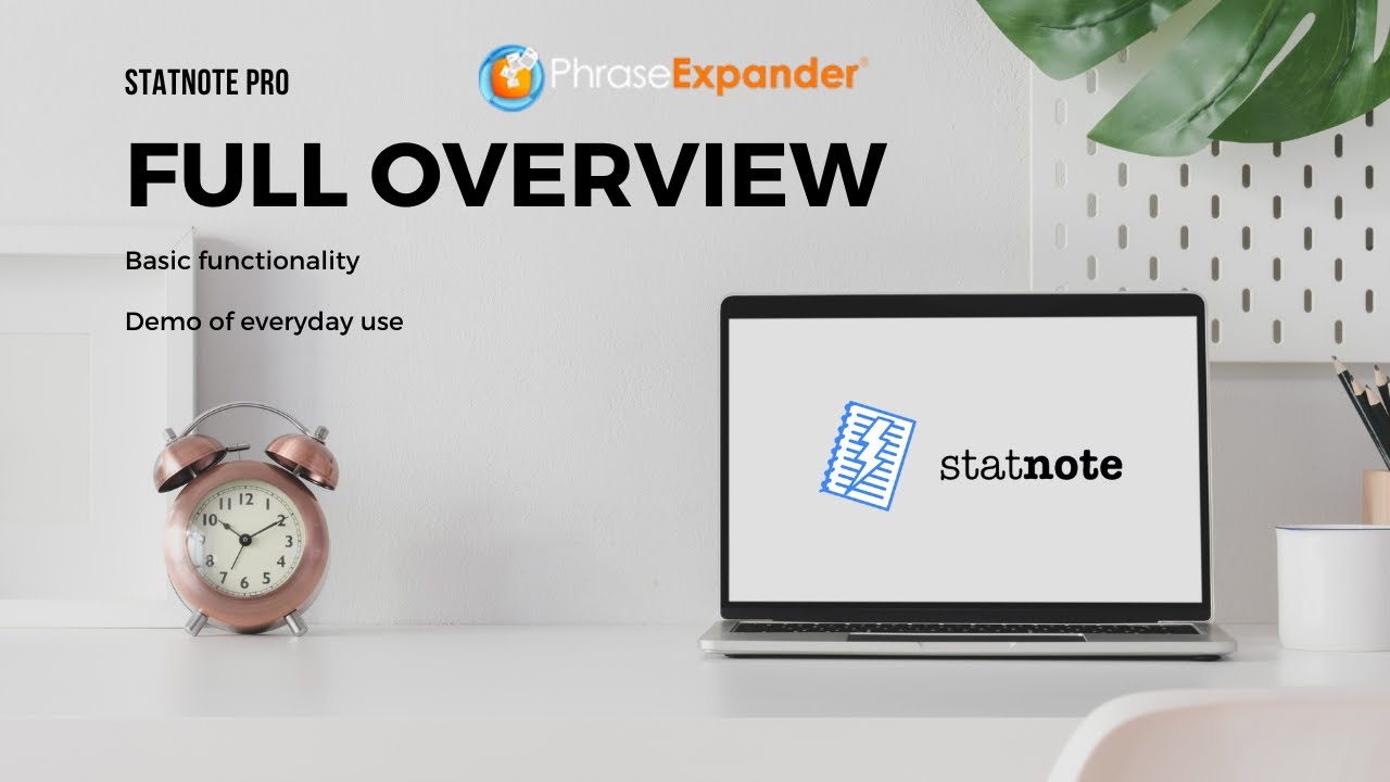 Phraseexpander Statnote Dot Phrases Full Overview Youtube