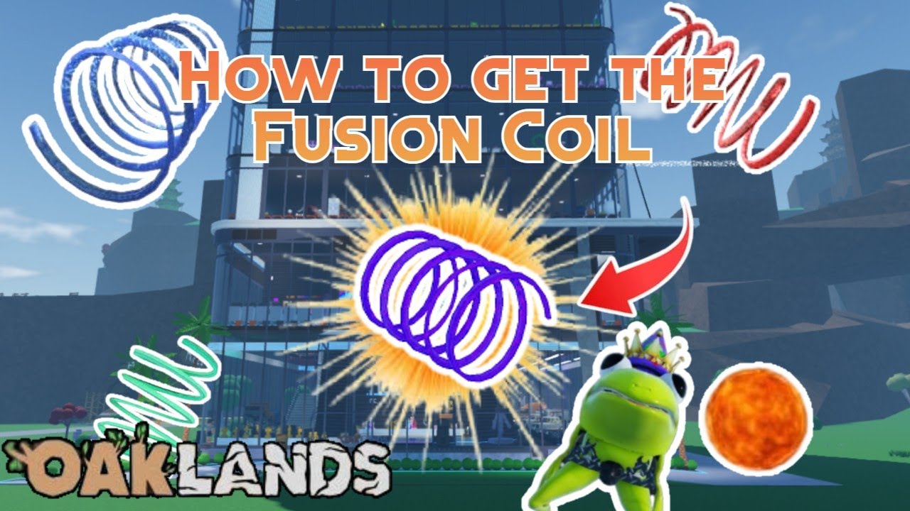 How To Get A Fusion Coil In Oaklands Youtube