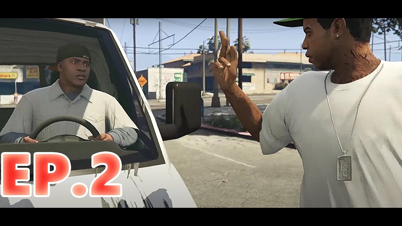 Grand Theft Auto 5 Ep 2 Youtube