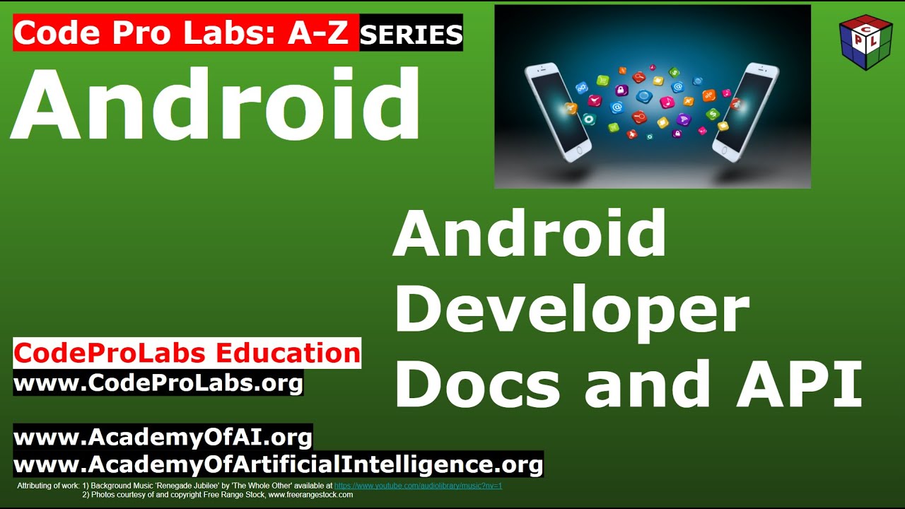 Android Developer Docs And Api Usage Youtube