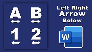 How To Insert Left Right Arrow Below Letter And Number In Microsoft ...