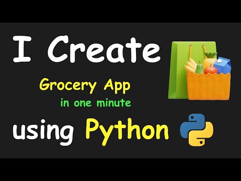 I Create Grocery App In 1 Min Using Python Learn Python By Building