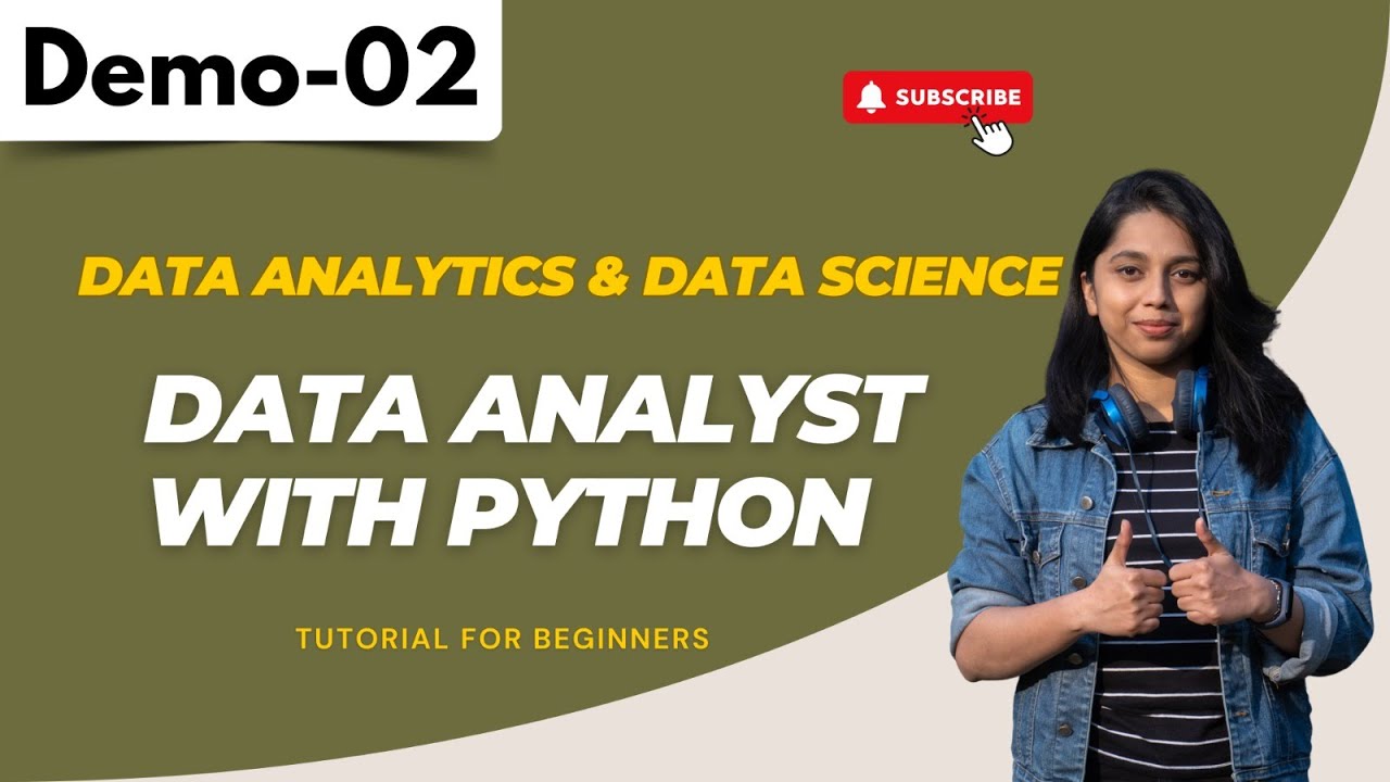 Data Analytics Data Science Demo 02 Data Analyst With Python