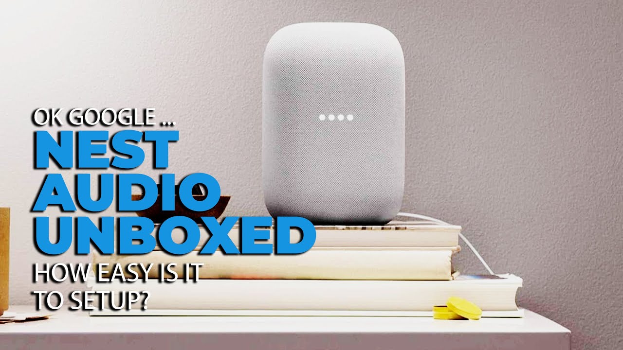The New Google Nest Audio Smart Speaker Unboxed And Setup Youtube