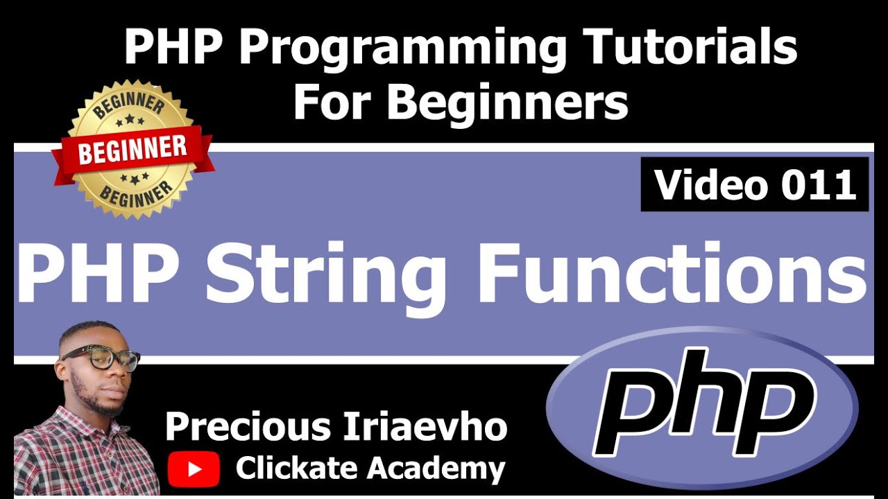 011 Php String Functions Php Tutorial For Beginners Full Course