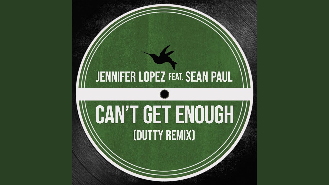 Can T Get Enough Feat Sean Paul Dutty Remix Youtube