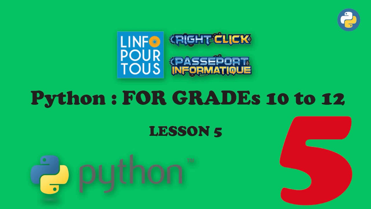 Python Lesson 5 For Grades 10 To 12 Youtube