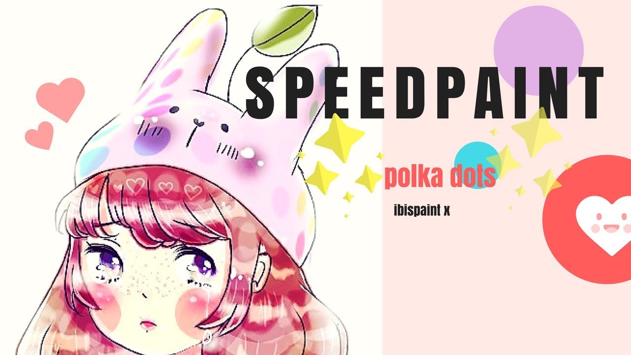 Speedpaint Polka Dots Ibispaintx Youtube