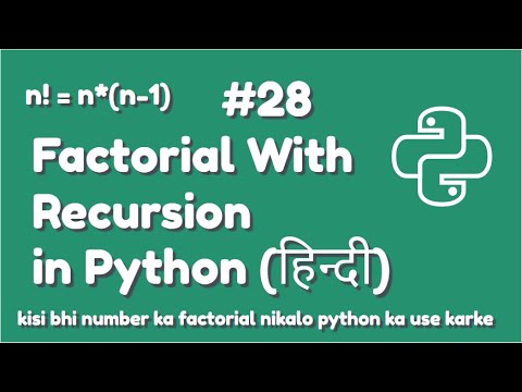 Factorial Using Recursion In Python Python For Absolute Beginner In