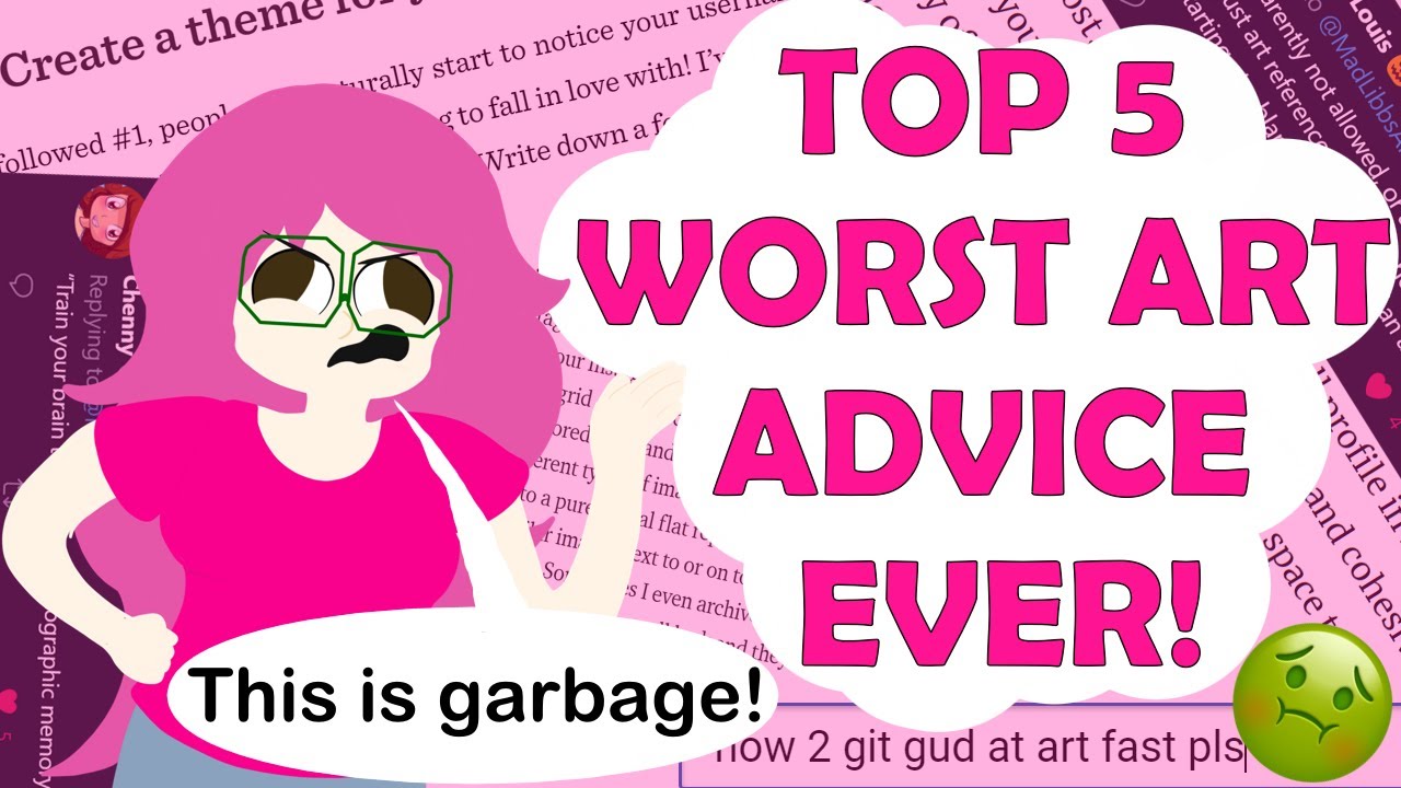 The Worst Art Advice Ever Youtube