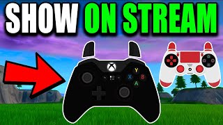 How To Show Your Controller On Stream With Obs Display Controller