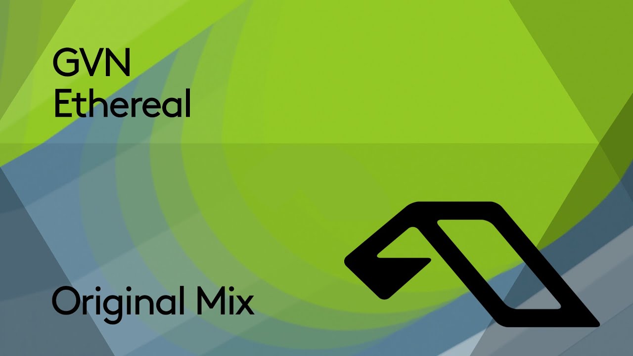 Gvn Ethereal Youtube