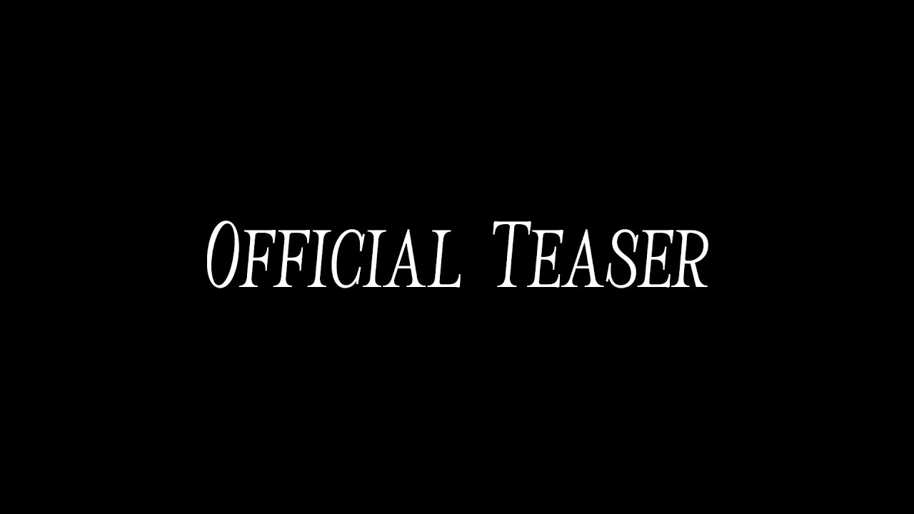 Official Teaser Youtube