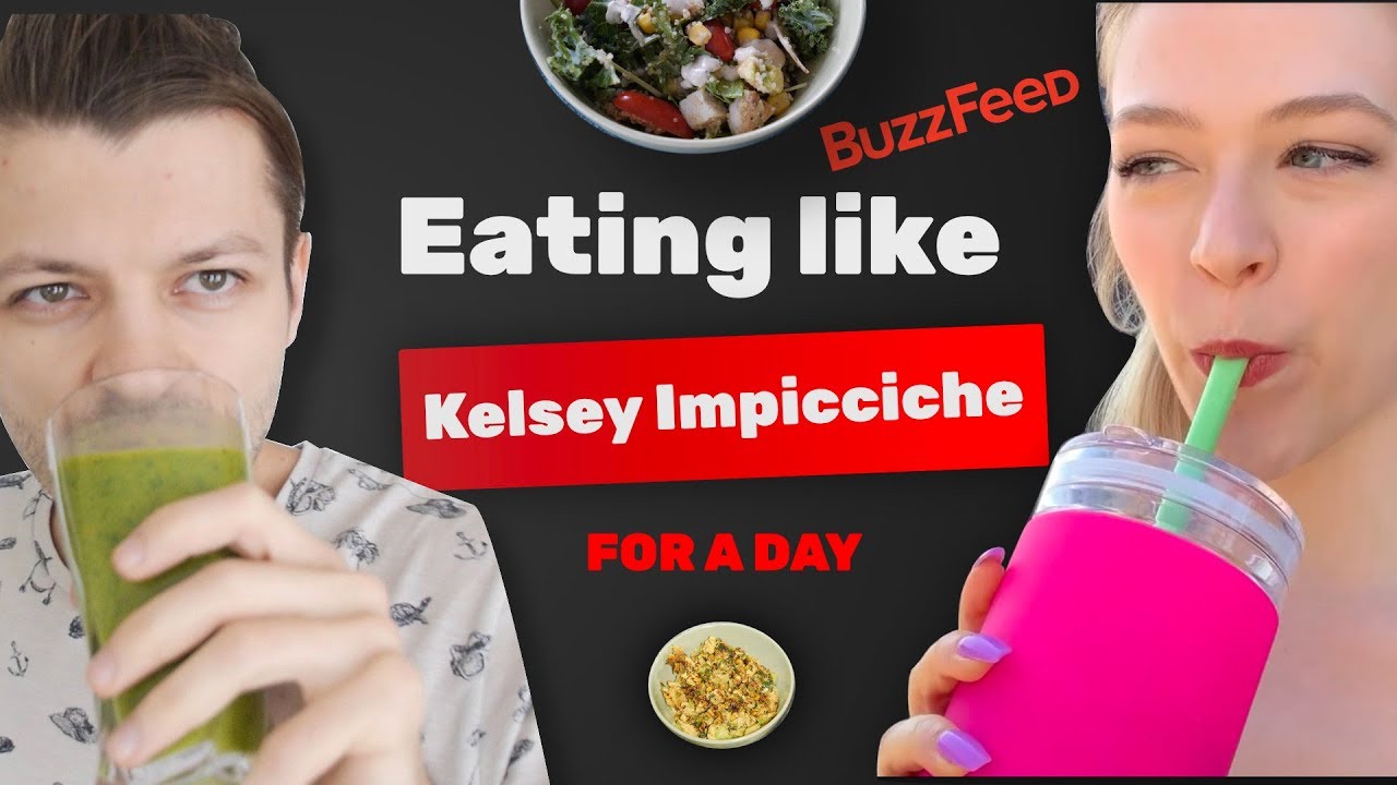 Eating Like Kelsey Impicciche From Buzzfeed For A Day Try This Green