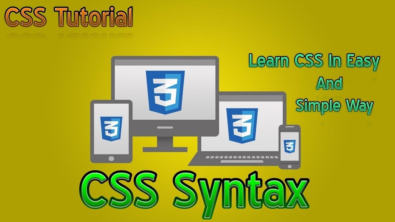 Css Syntax Css Tutorial Part 2 Youtube
