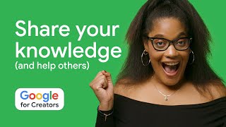 Google For Creators Create Successful Content On Your Terms