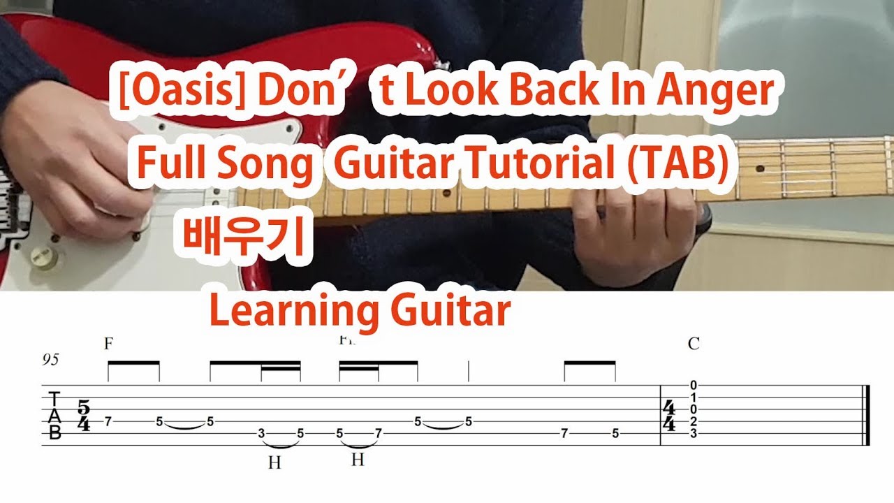 Oasis Don T Look Back In Anger Full Song Guitar Tutorial Tab