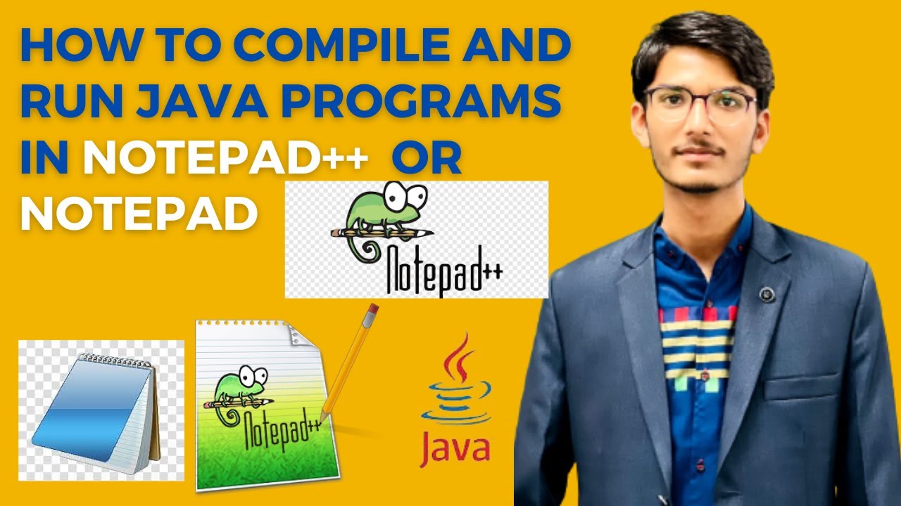 How To Compile And Run Java Programs In Notepad Or Notepad Compile