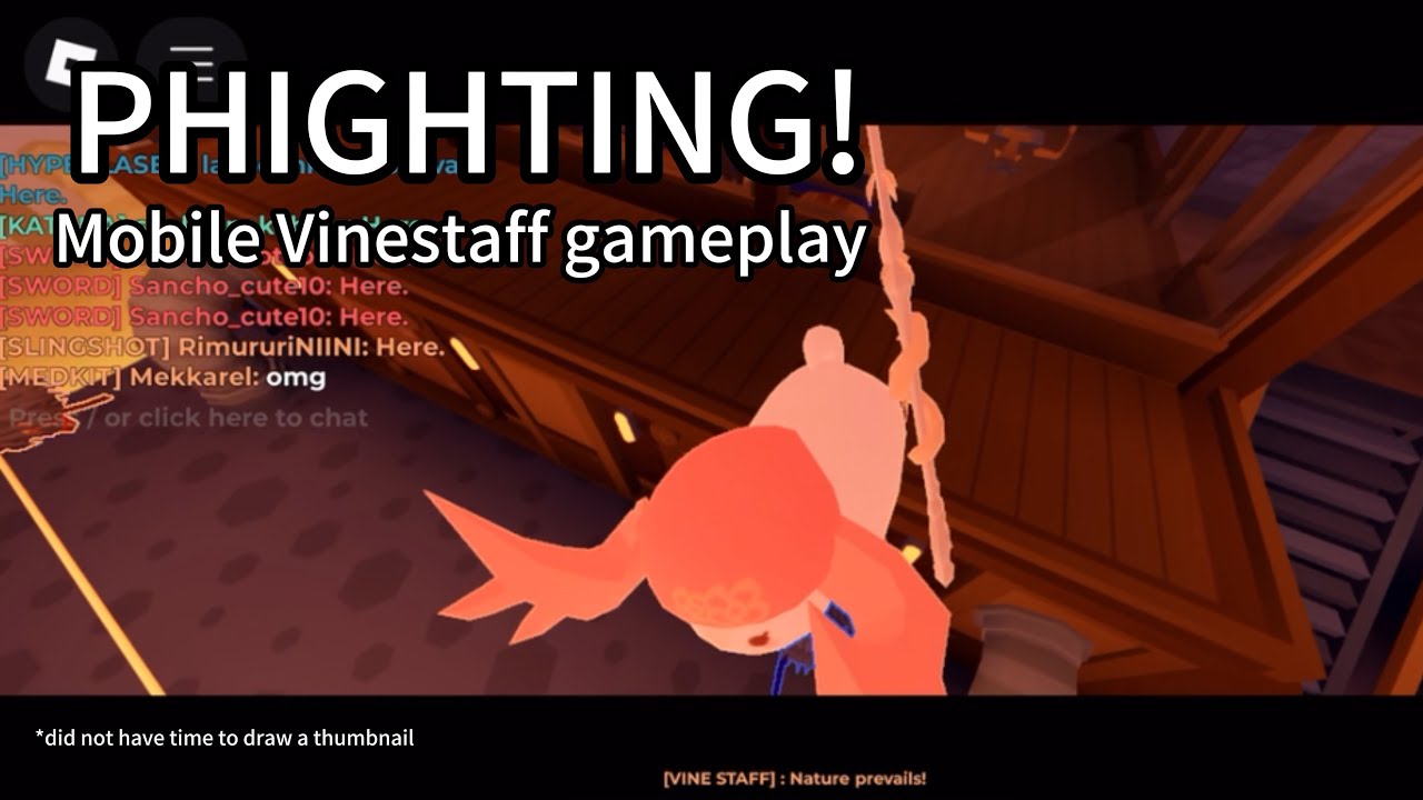 Mobile Vinestaff Gameplay Phighting Youtube