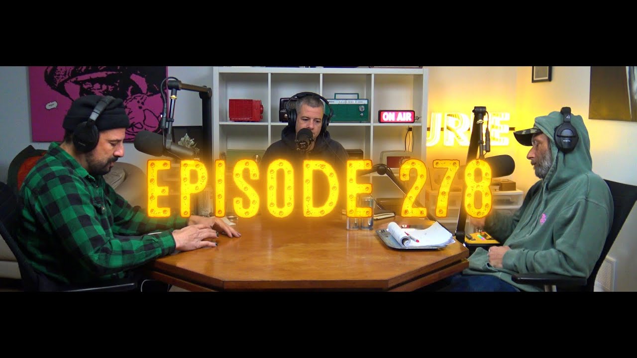 Episode 278 Youtube