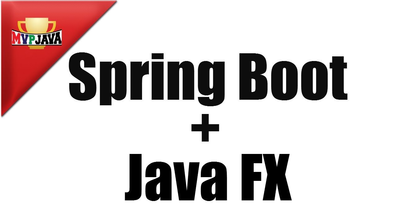 Integrating Spring Boot With Javafx Youtube