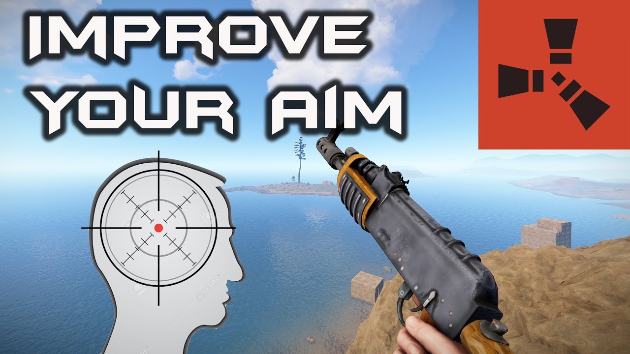 How To Improve Your Aim In Rust 2017 Youtube