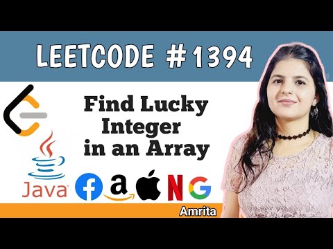 Find Lucky Integer In An Array Leetcode 1394 Youtube