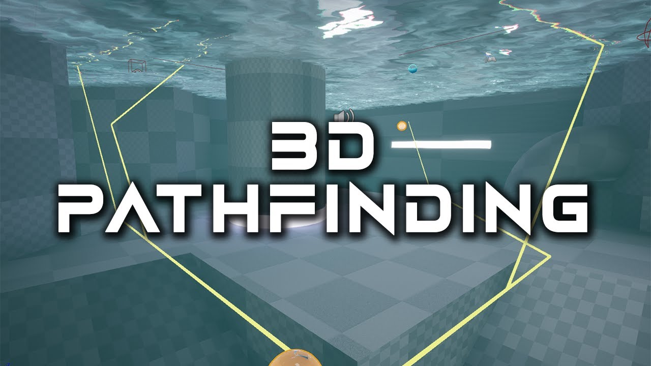 Behind The Scenes 1 3d Pathfinding Youtube