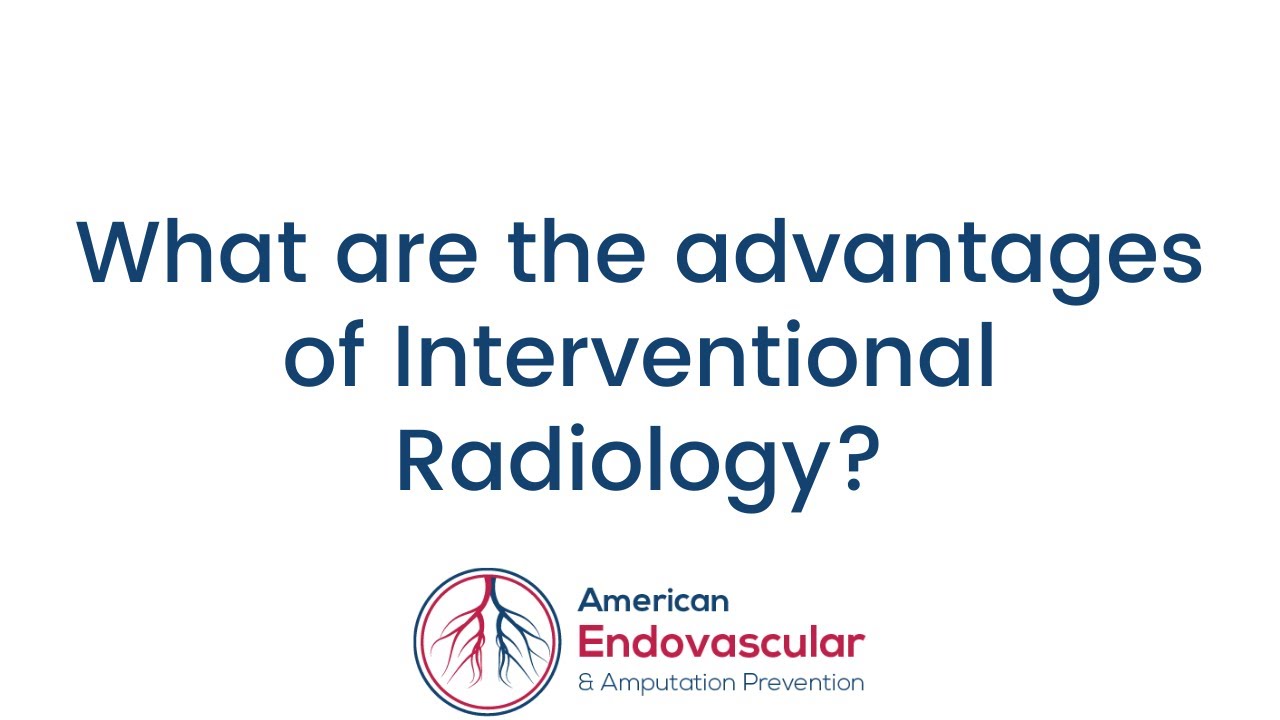 Interventional Radiology Benefits At Keith Maxey Blog