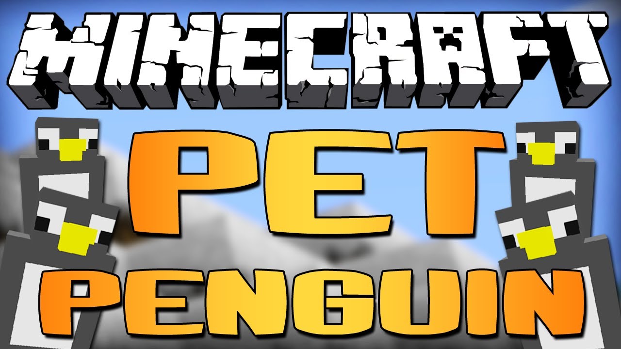Minecraft Mods Pet Penguin Mod 1 4 4 Youtube
