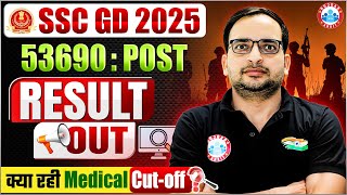 Ssc Gd Result 2025 Ssc Gd Medical Cut Off Ssc Gd Final Cut Off 2025 By ...