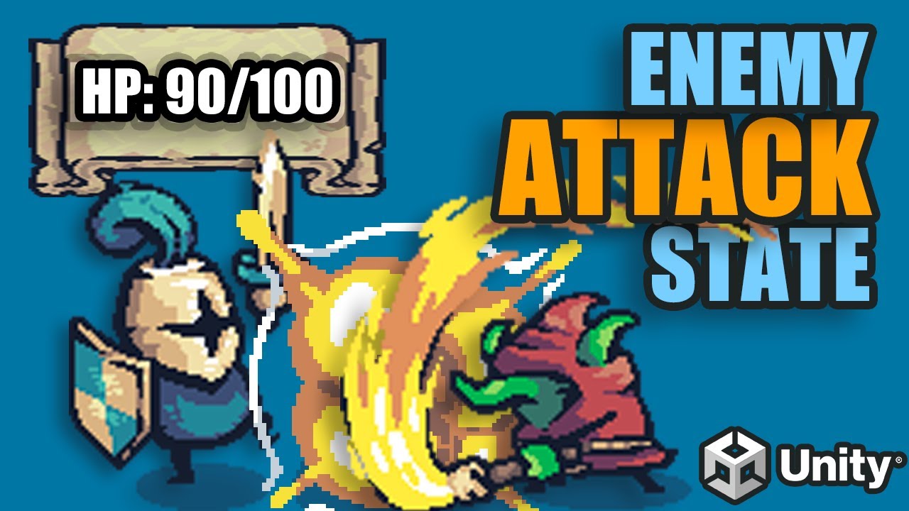 Enemy Attack State Action Rpg In Unity Tutorial 10 Youtube