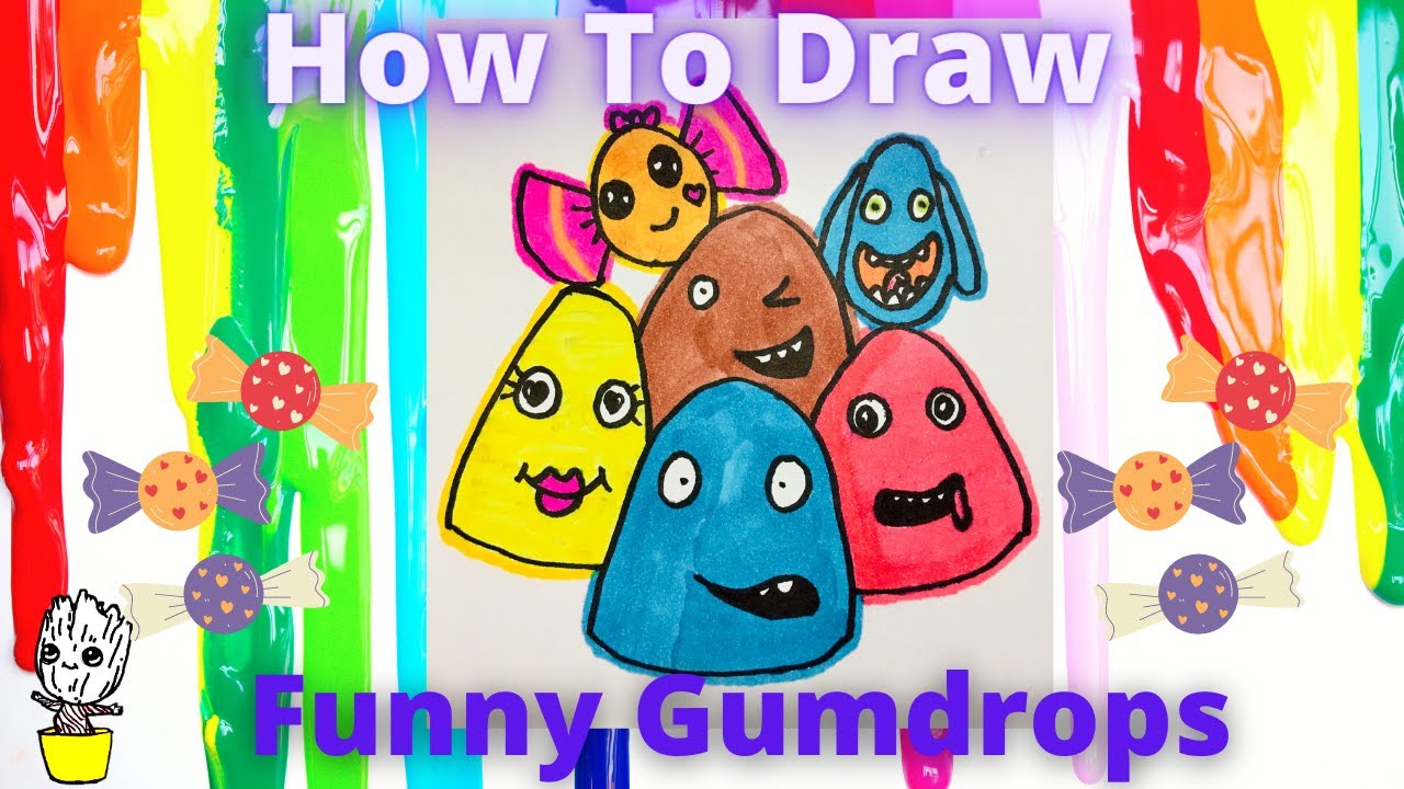 How To Draw Funny Gumdrops Easy Youtube