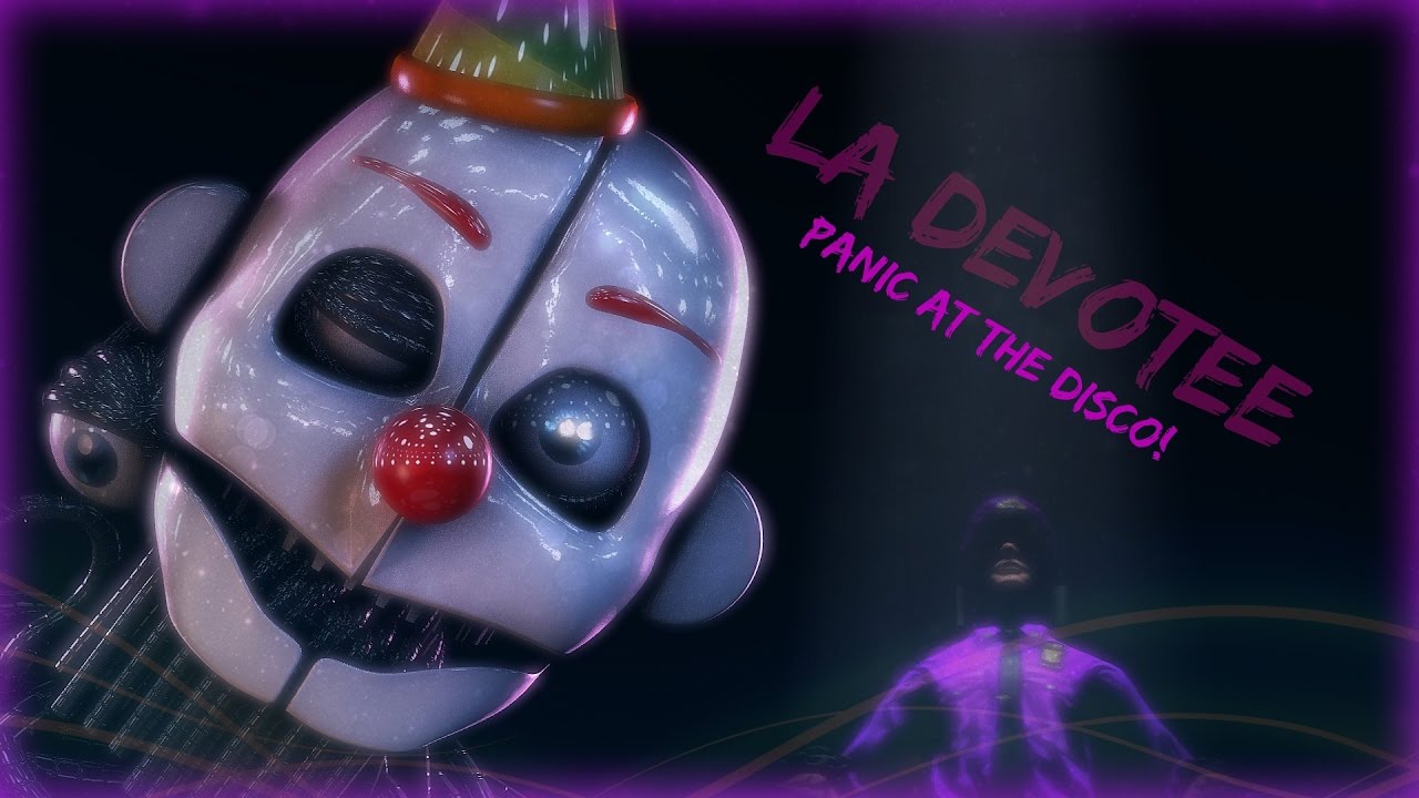 La Devotee By Panic At The Disco Fnaf Sfm Sort Of Graphic Youtube