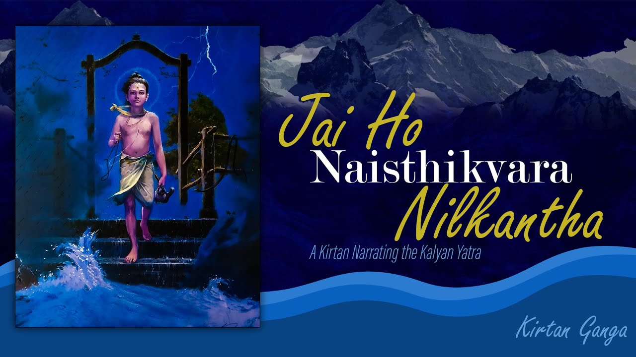 Jai Ho Naishtik Var Nilkantha New Baps Kirtan Youtube