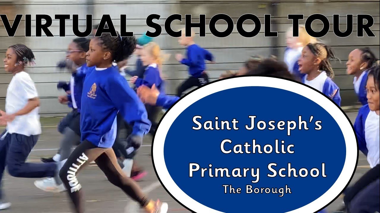 Saint Joseph S Catholic Primary School Virtual Tour Video 2022 Youtube