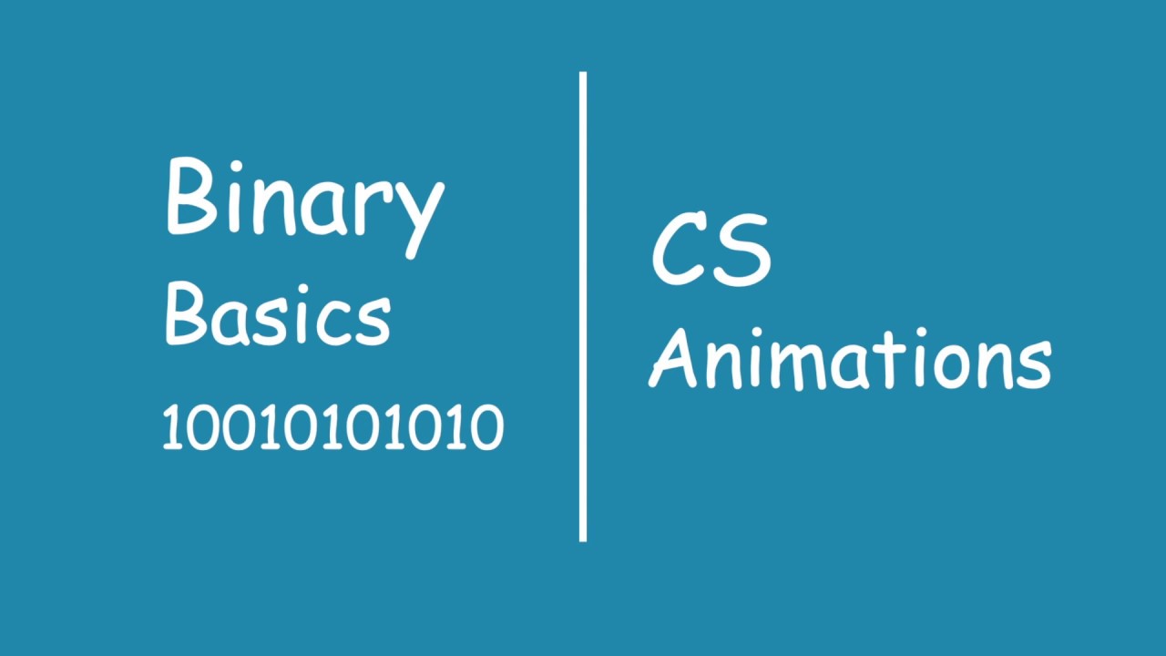 Binary Basics Youtube