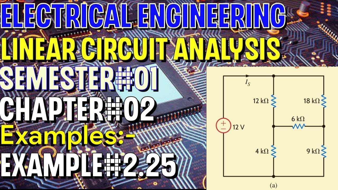Linear Circuit Analysis Chapter 02 Example 2 25 Basic Engineering