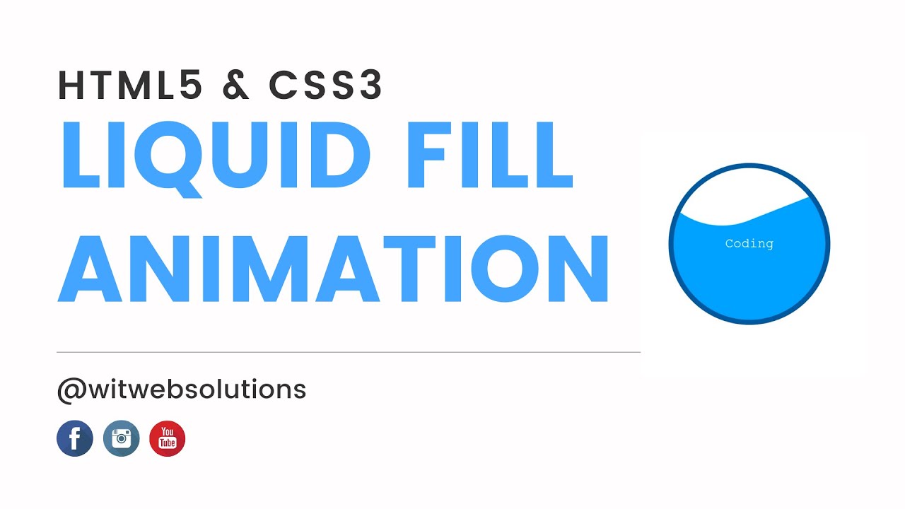 Liquid Fill Animation Html Css For Beginners Youtube
