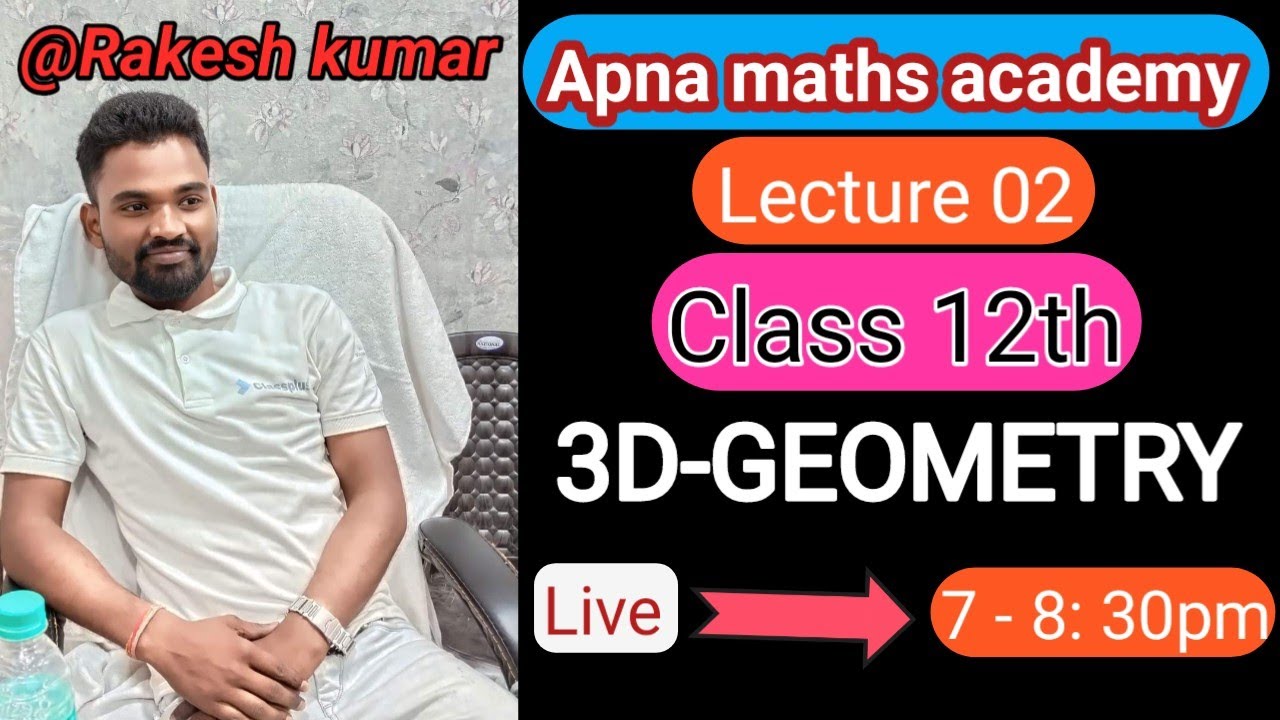 Lecture 02 3d Geometry Youtube