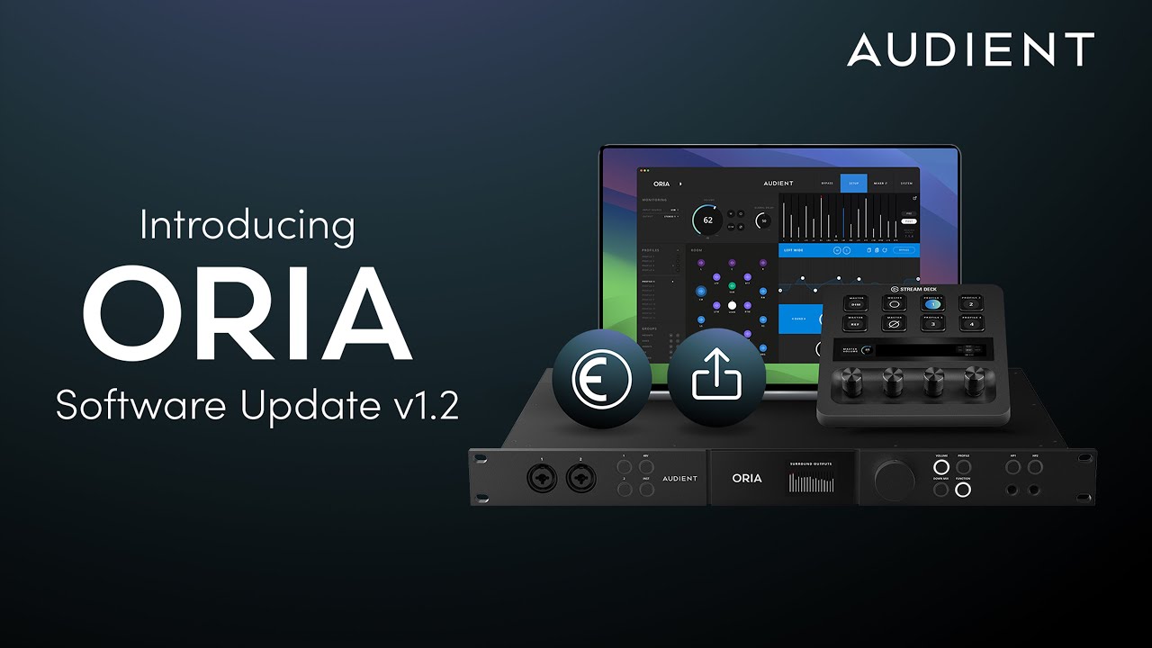 Oria Software Version 1 2 Stream Deck Eucon Support And More Youtube