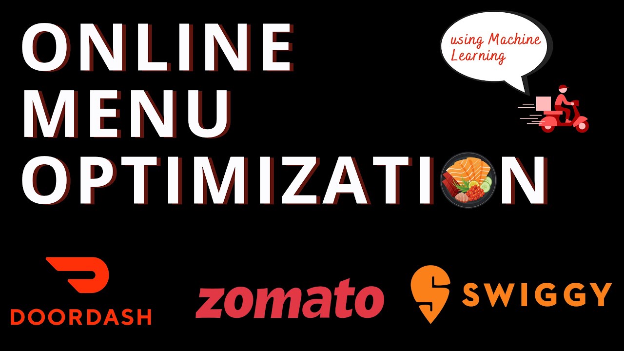Increasing Restaurant Sales By Optimising Online Menu Using Machine