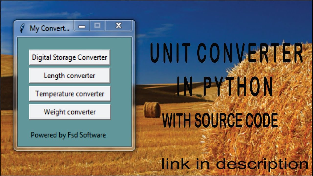 Unit Converter In Python With Source Code Youtube