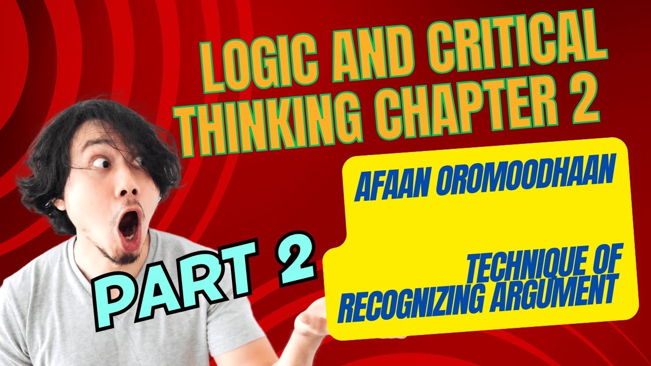 Logic And Critical Thinking Chapter 2 Part 2 Techniques Of Recognizing