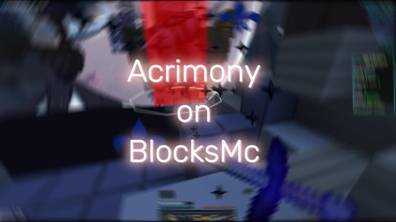 Acrimony Client On New Anticheat Blocksmc Config Youtube