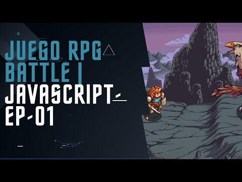 Rpg Battle Con Javascript Ep 01 Youtube
